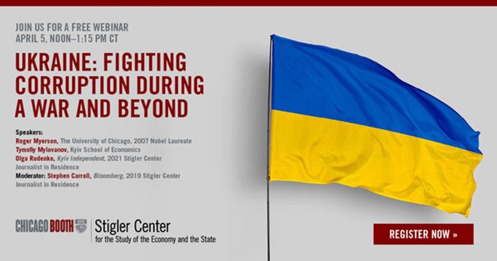 Ukraine: Fighting Corruption During a War and Beyond WEBINAR | The Center for East European and ...