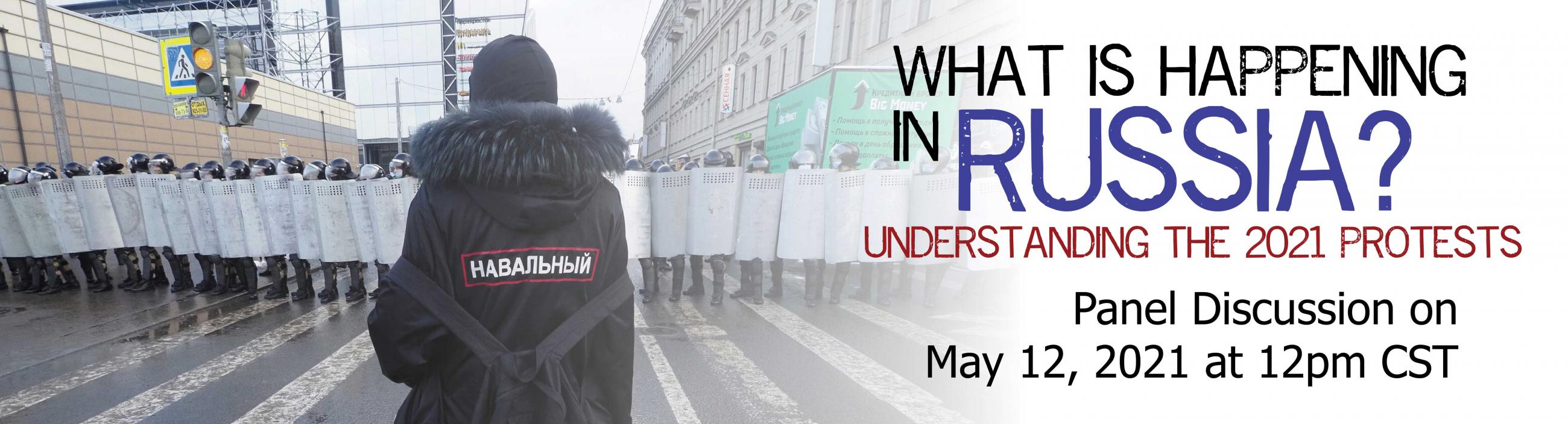 What Is Happening in Russia? Understanding the 2021 Protests | The ...